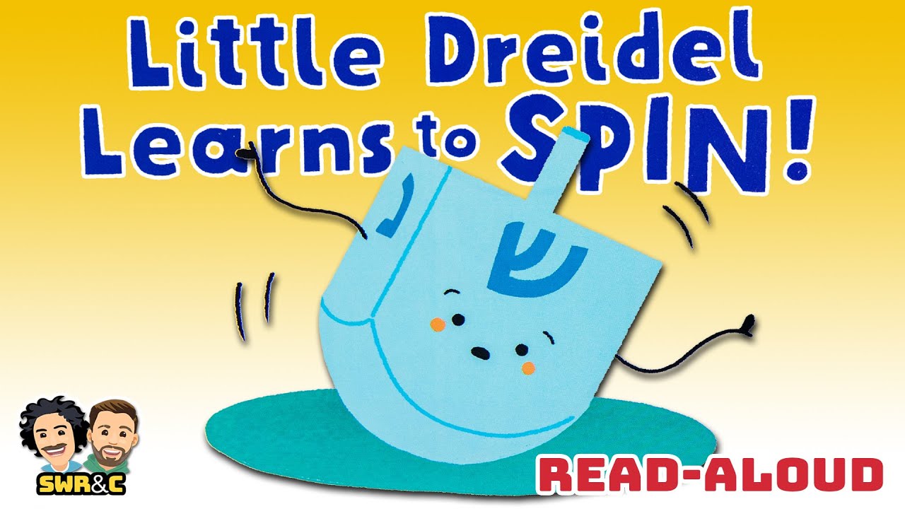 Little Dreidel Learns to Spin! – Ryan & Craig