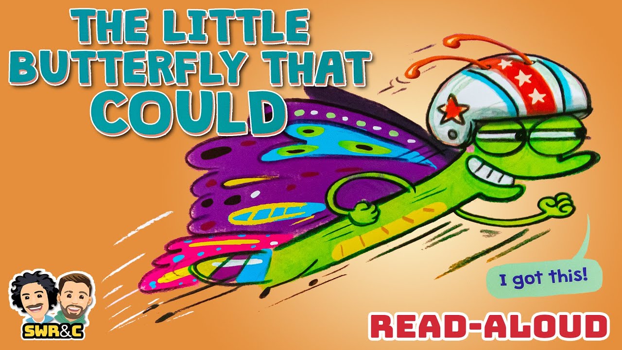 The Little Butterfly That Could – Ryan & Craig
