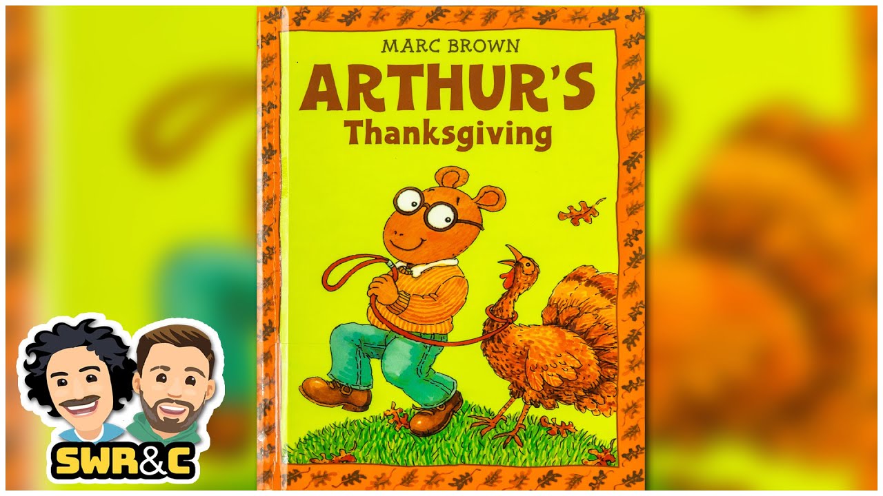 Arthur's Thanksgiving – Ryan & Craig