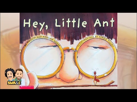 Hey, Little Ant – Ryan & Craig