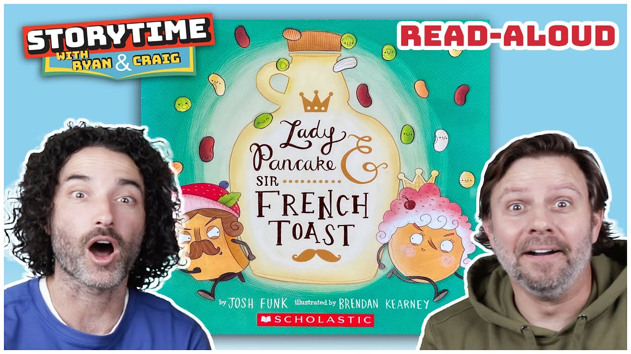 Lady Pancake & Sir French Toast – Ryan & Craig