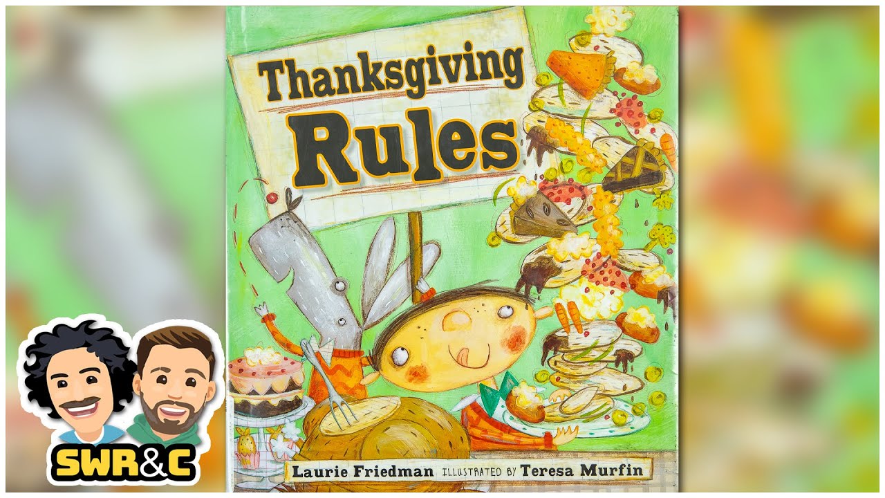 Thanksgiving Rules – Ryan & Craig