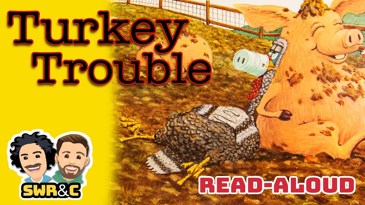 Turkey Trouble – Ryan & Craig