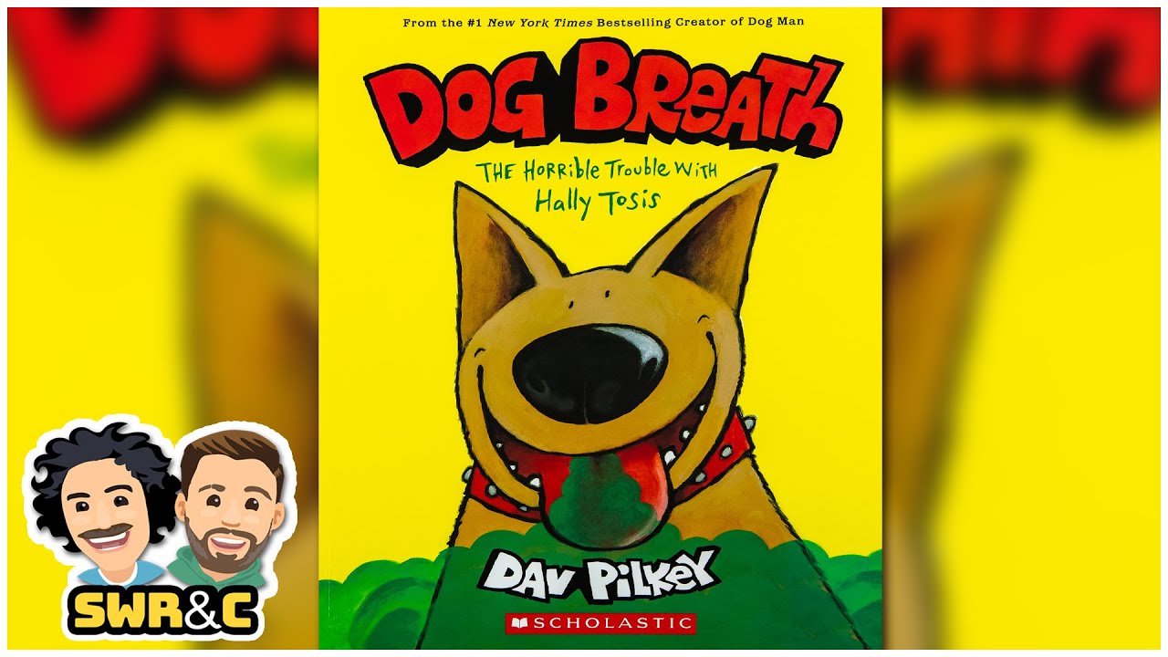 Dog Breath – Ryan & Craig