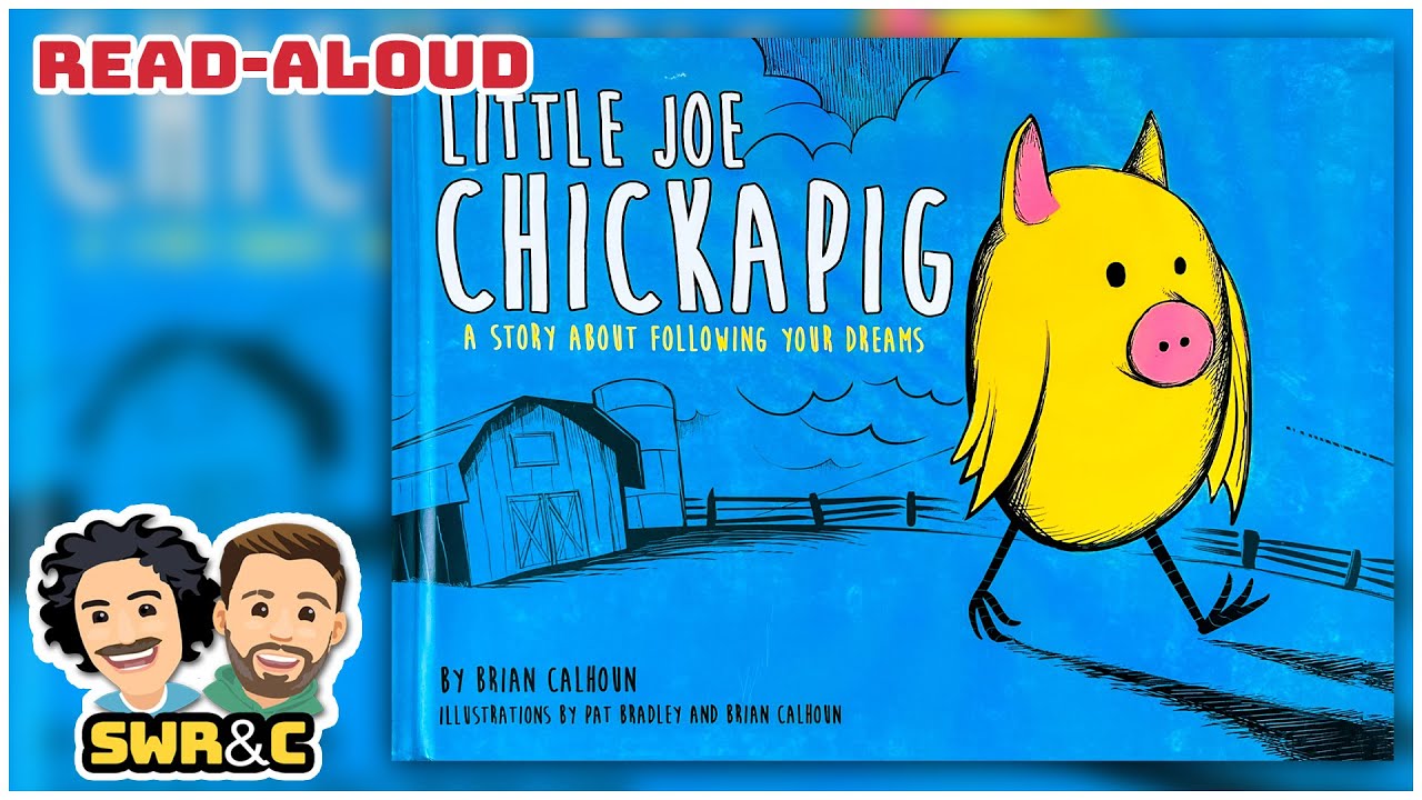 Little Joe Chickapig – Ryan & Craig