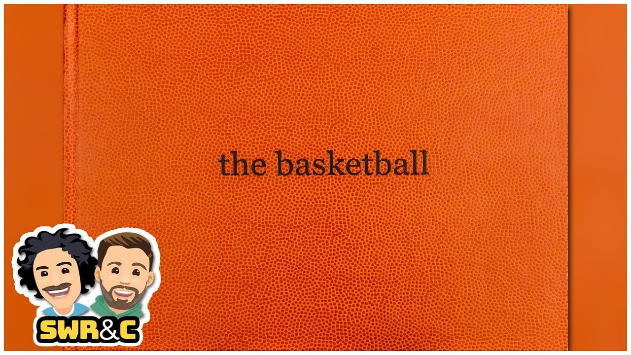 The Basketball – Ryan & Craig