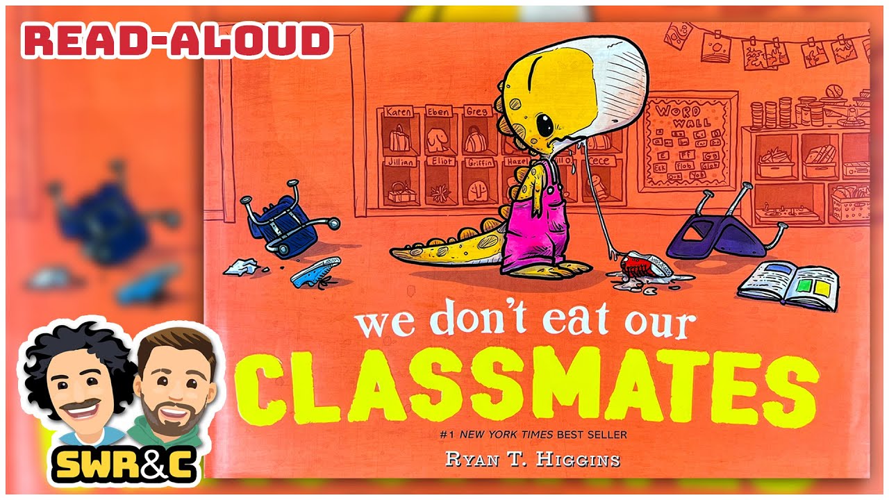 We Don't Eat Our Classmates – Ryan & Craig