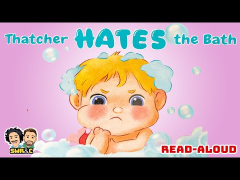 Thatcher Hates the Bath – Ryan & Craig